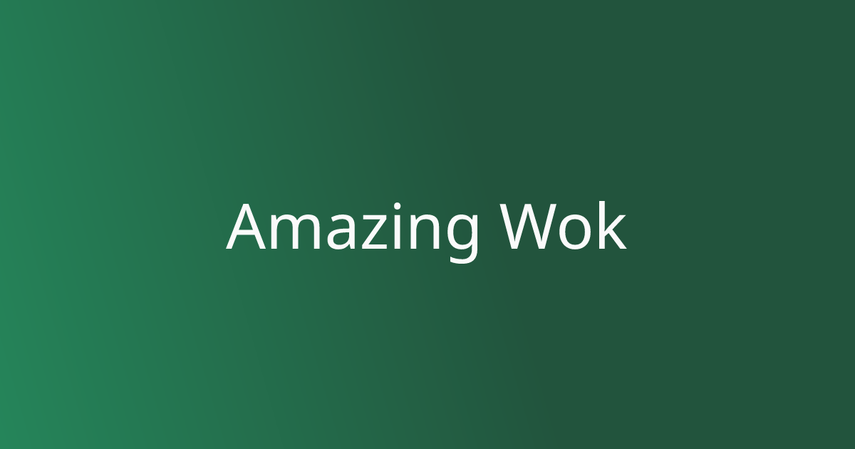 Best Chinese in Albany, NY | Amazing Wok | Order Online